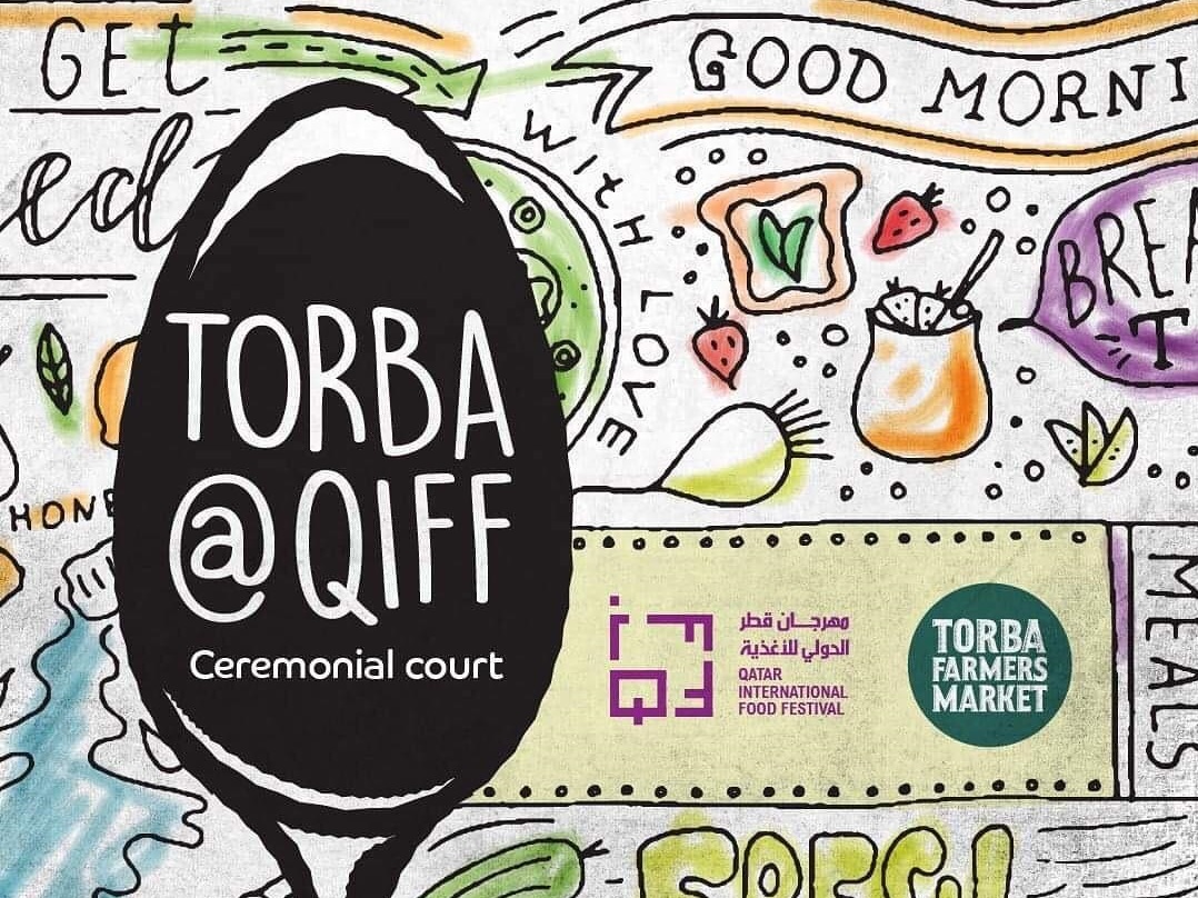 Torba Farmers Market to partner with Qatar International Food Festival ...