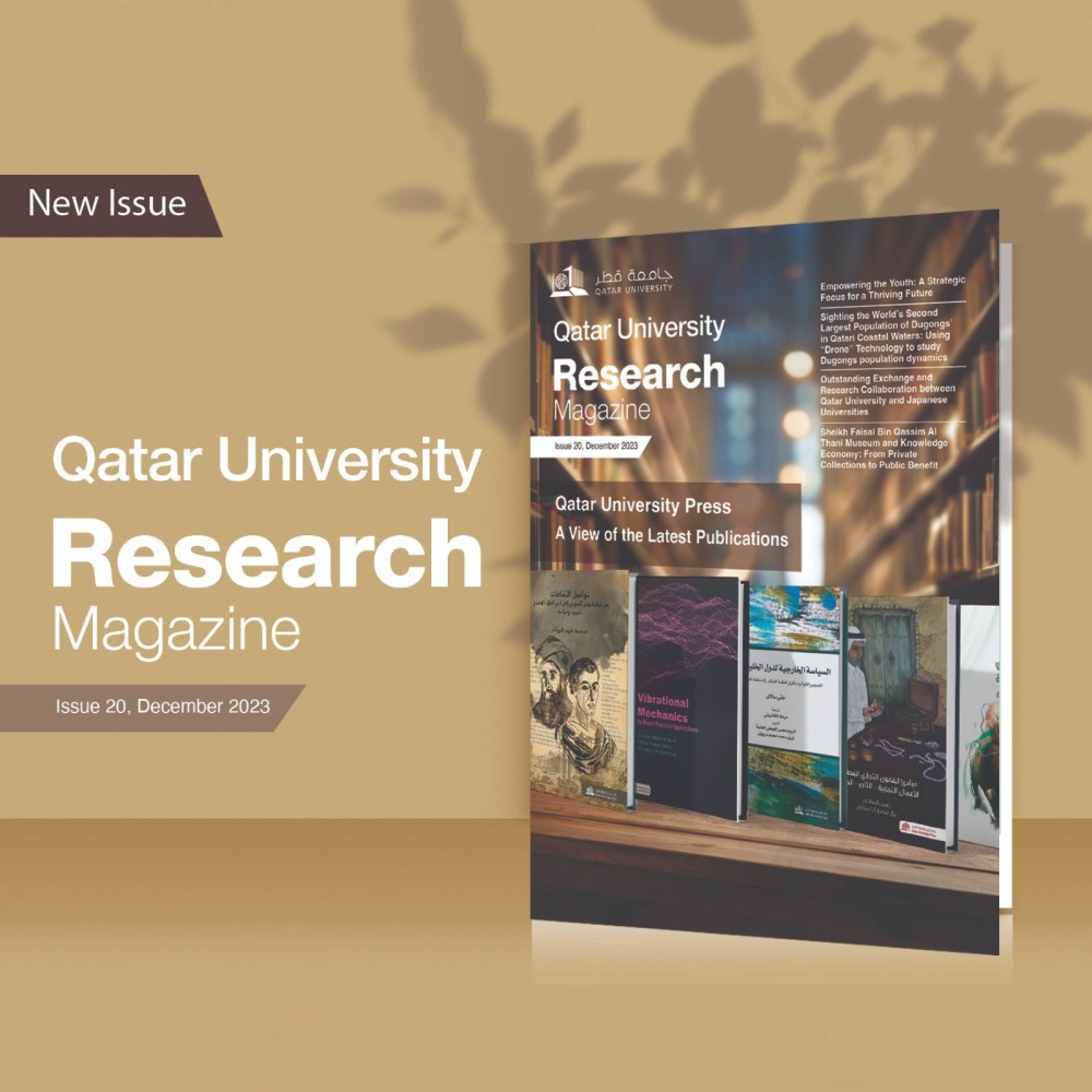 QU launches 20th issue of Qatar University Research Magazine | The ...